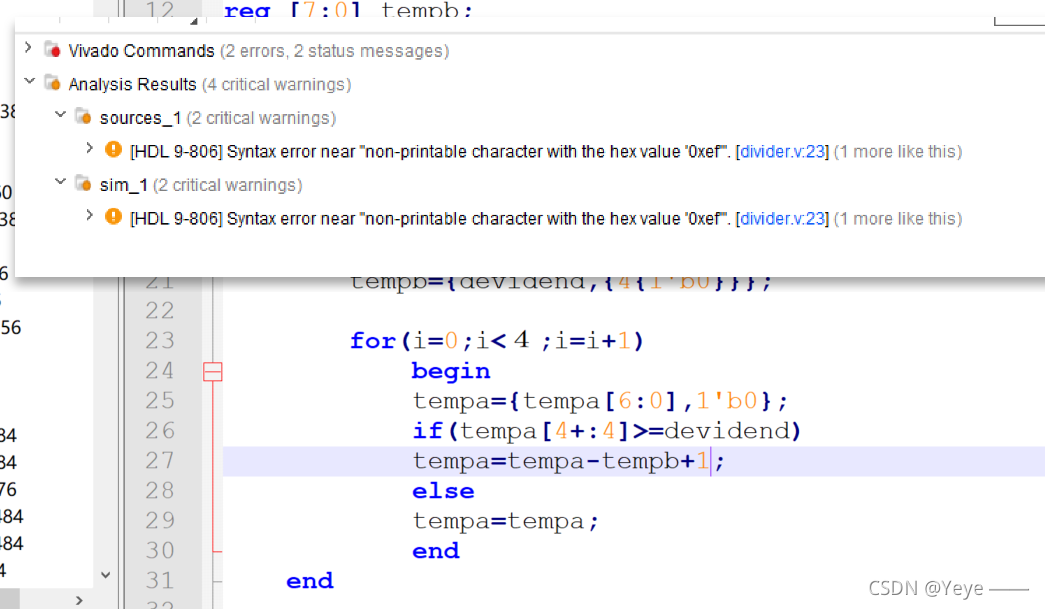 vivado报错 ：Syntax error near “non-printable character with the hex value ‘0xef‘“._syntax error ...