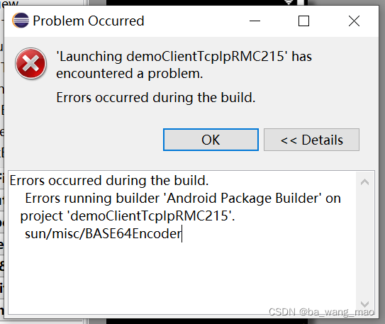 运行eclpise项目系统报错： Errors occurred during the build.Errors running builder ‘Android Package ...