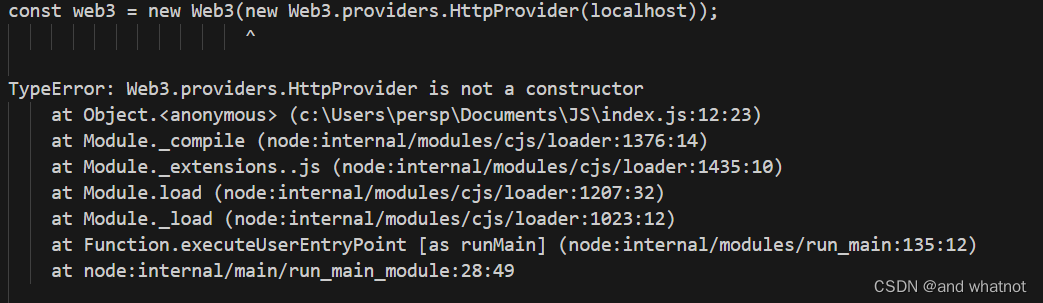 Web3.providers.HttpProvider is not a constructor报错_web3 is not a constructor-CSDN博客