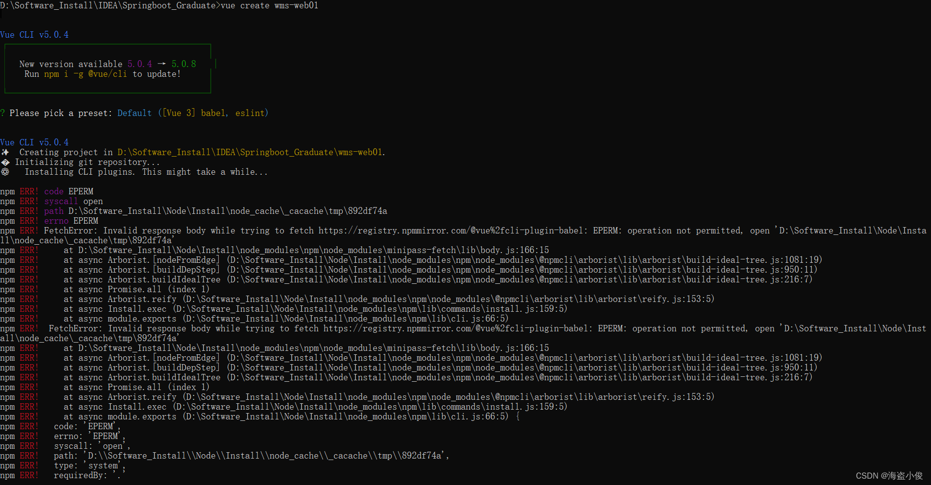 vue创建项目报Error: command failed: npm install --loglevel error --legacy-peer-deps_command failed ...