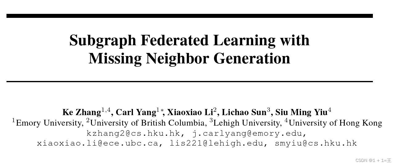 【论文导读】- Subgraph Federated Learning with Missing Neighbor Generation（FedSage、FedSage+）-CSDN博客