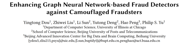 Enhancing Graph Neural Network-based Fraud Detectors against Camouflaged Fraudsters[CIKM 2020 ...