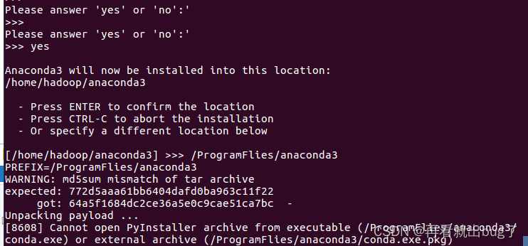 Ubuntu安装Anaconda3遇到8608 Cannot open PyInstaller archive from executable问题-CSDN博客