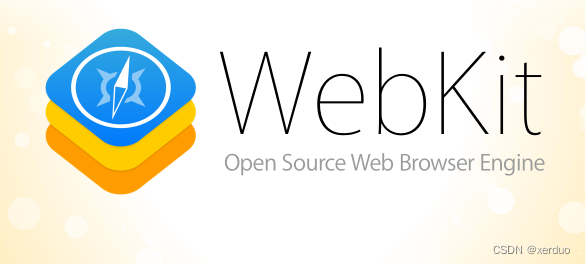WebKit简介及工作流程-CSDN博客