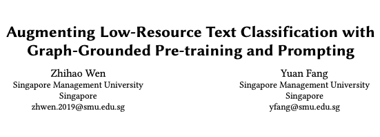 SIGIR 2023 | 基于图的预训练和提示来增强低资源文本分类-CSDN博客