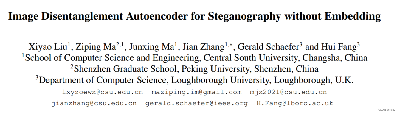 信息隐藏|Image Disentanglement Autoencoder for Steganography without Embedding实现无嵌入隐写的 图像无纠缠自动隐写器-CSDN博客