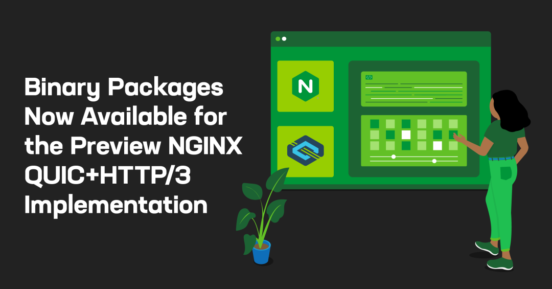 获取 NGINX QUIC+HTTP/3 预览版的二进制包_0-rtt 连接恢复-CSDN博客