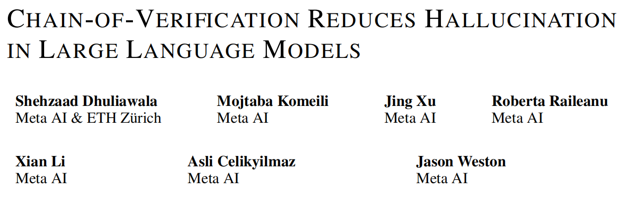 【RAG】Chain-of-Verification Reduces Hallucination in LLM_chain-of-verification reduces ...
