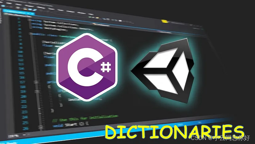 Dictionaries — Unity C# 字典_unity dictionary排序-CSDN博客