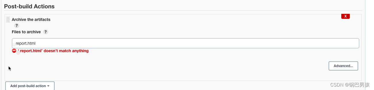 jenkins报错‘report.html’ doesn’t match anything（ERROR: Step ‘Archive the artifacts’ failed: No ...