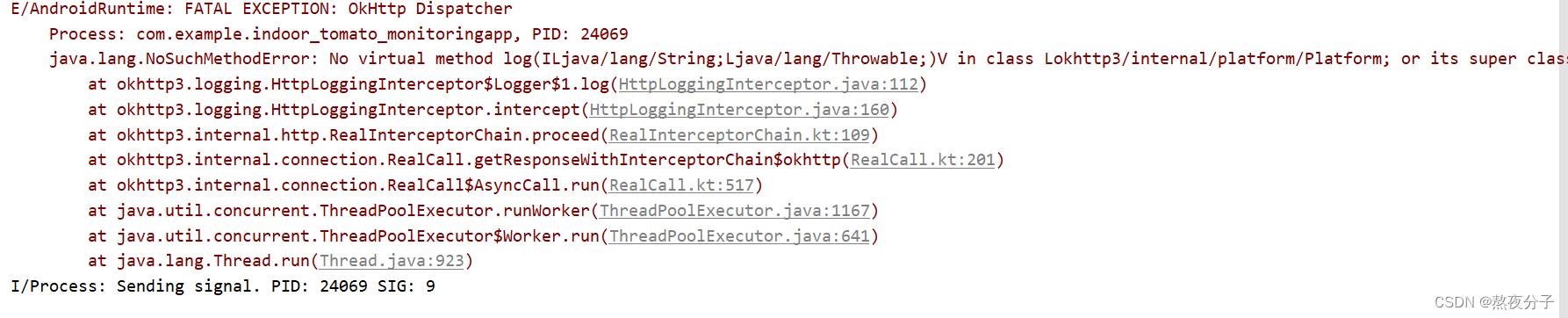 java.lang.NoSuchMethodError: No virtual method log(ILjava/lang/String；Ljava/lang/Throwable；)解决方法 ...
