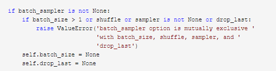 解决 batch_sampler option is mutually exclusive with batch_size, shuffle, sampler, and drop_last ...
