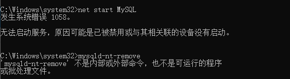 C:\Windows\system32＞net start MySQL 发生系统错误 1058。 无法启动服务，原因可能是已被禁用或与其相关联的设备没有启动。_发生系统错误 1058。 无法 ...