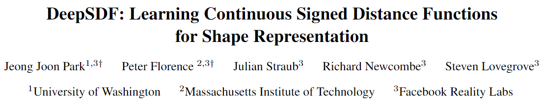 DeepSDF: Learning Continuous Signed Distance Functions for Shape Representation 论文阅读笔记-CSDN博客