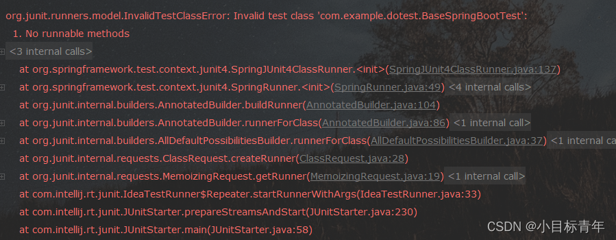 @Test 报错 org.junit.runners.model.InvalidTestClassError: Invalid test ...
