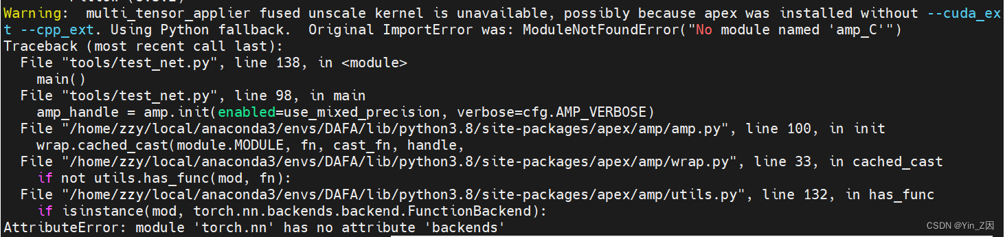 2024.5.27_apex编译失败+AttributeError: module ‘torch.nn‘ has no attribute ‘backends‘_attributeerror ...