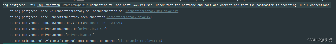 如何完美解决 org.postgresql.util.PSQLException: Connection to localhost:5433 refused._org.postgresql ...