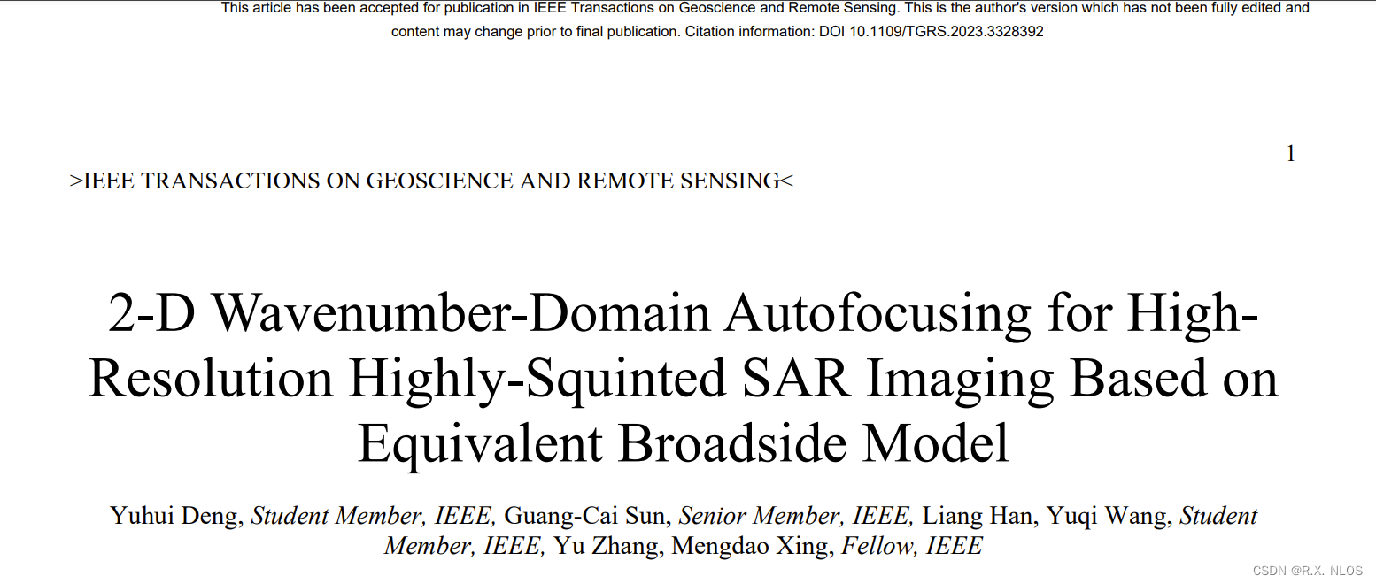 雷达 论文速递 | TGRS 2023, 2-D Wavenumber-Domain Autofocusing for HighResolution Highly-Squinted SAR ...
