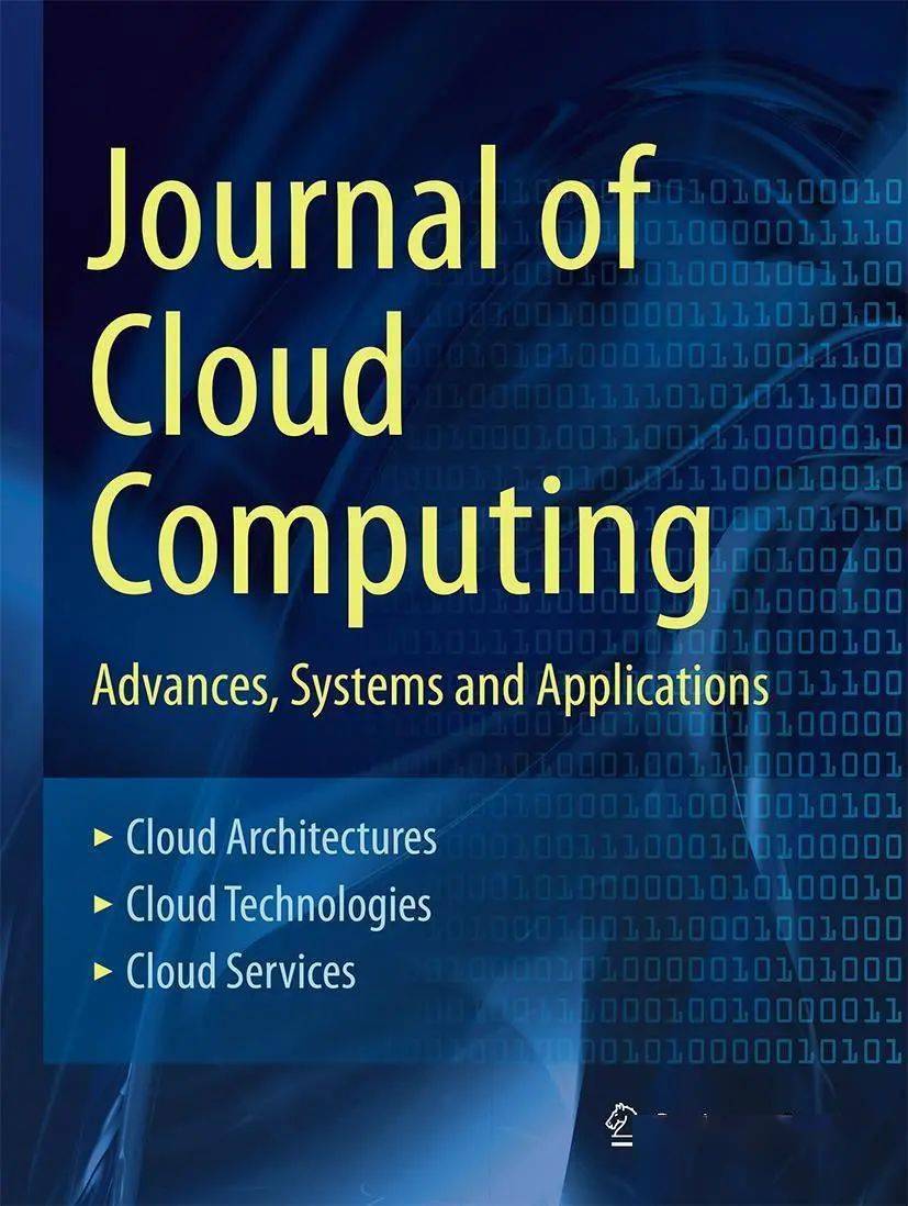 计算机报刊杂志推荐,计算机优秀期刊推荐 | Journal of Cloud Computing-CSDN博客