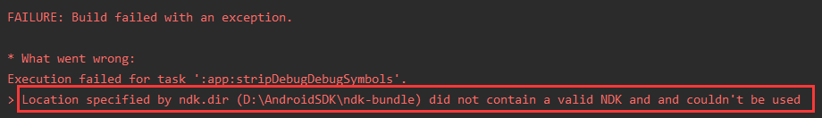 Android Location specified by ndk.dir (D:\AndroidSDK\ndk-bundle) did not contain a valid NDK_com ...