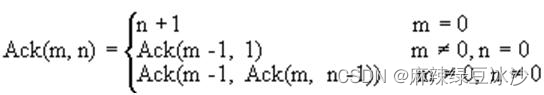【数据结构】阿克曼函数（ackerman）的递归与非递归实现【c】阿克曼函数 递归优化 Csdn博客
