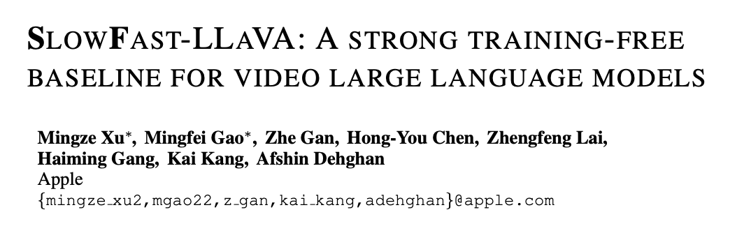 Apple新作SlowFast-LLaVA：免训练的视频大语言模型-CSDN博客