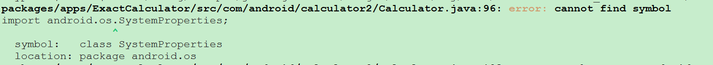Android高版本源码编译提示error: cannot find symbol import android.os.SystemProperties_找不到符号 import ...