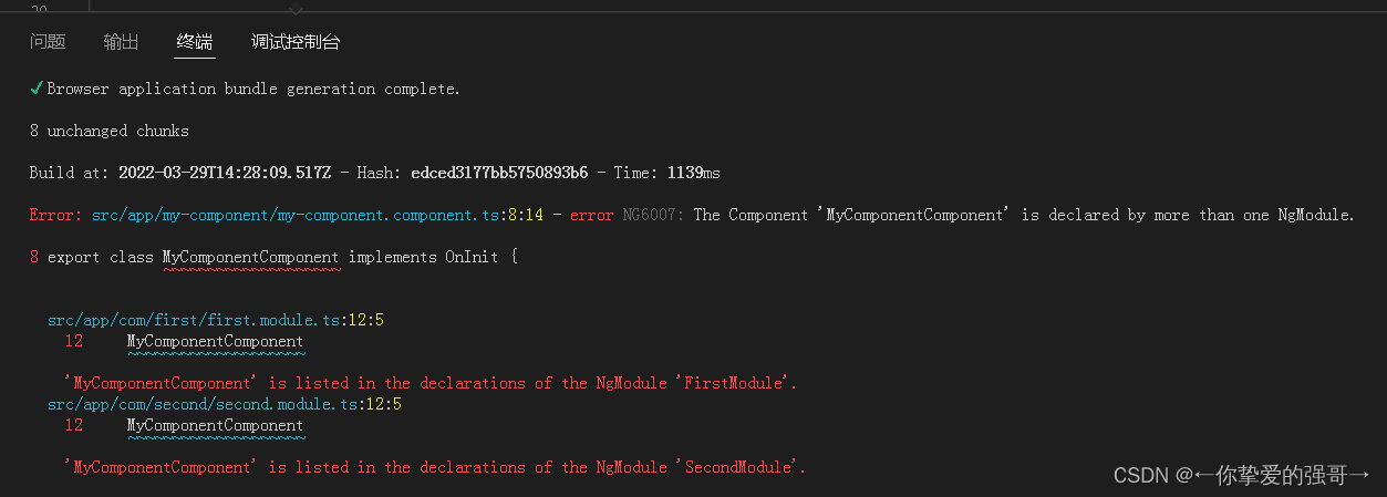 Angular多个页面引入同一个组件报错The Component ‘MyComponentComponent‘ is declared by more than one NgModule怎么 ...