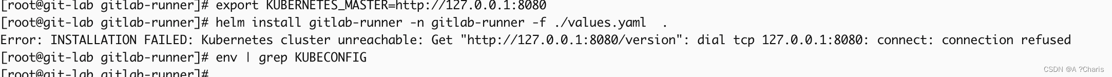 k3s or RKE2 helm安装报错dial tcp 127.0.0.1:8080: connect: connection refused-CSDN博客