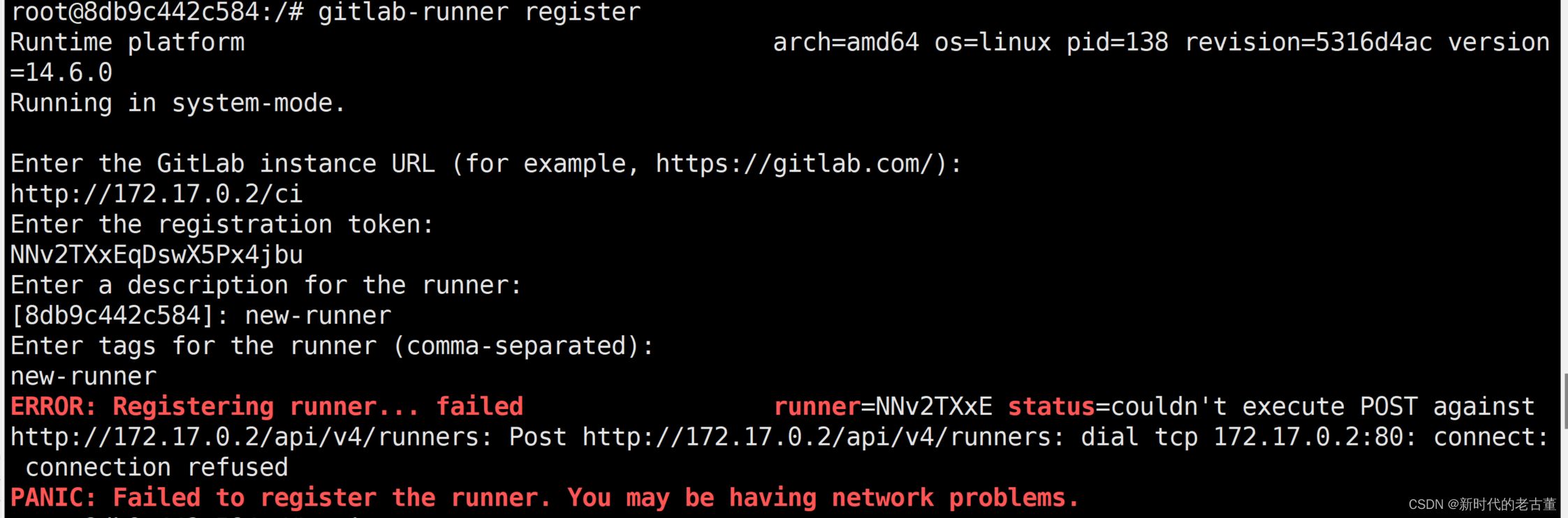gitlab-runner 注册失败_panic: failed to register the runner. you may be h-CSDN博客