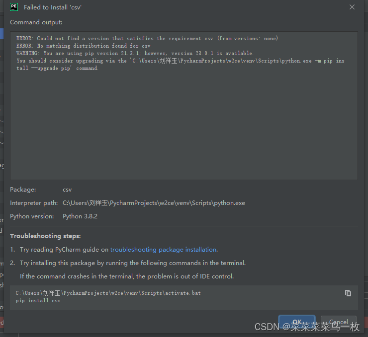 # ERROR: No matching distribution found for csv WARNING: You are using pip version 21.3.1 ...