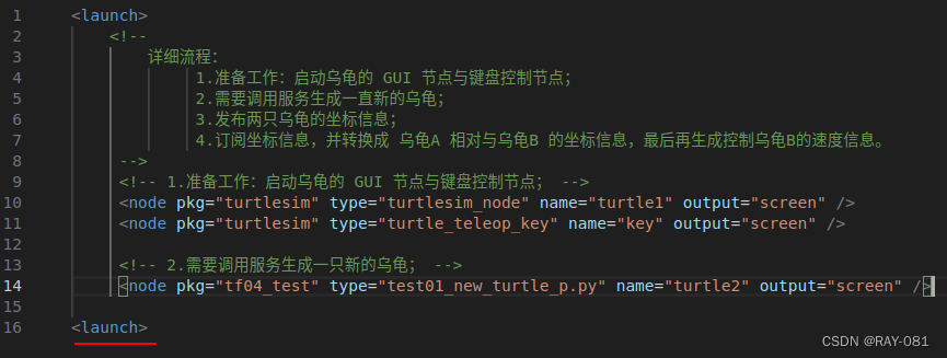 ROS运行launch文件出现以下错误：RLException: Invalid roslaunch XML syntax: no element found: line 16, column ...