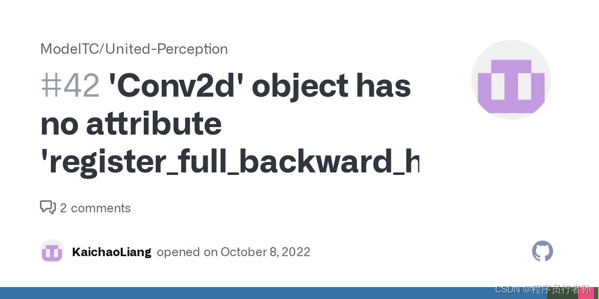 【已解决】 ‘Conv2d’ object has no attribute ‘register_full_backward_hook’_conv2d' object has no ...