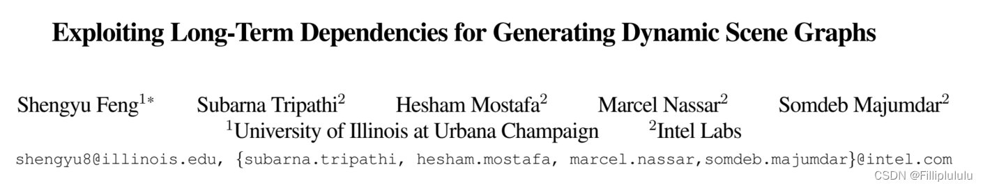 论文学习-Exploiting Long-Term Dependencies for Generating Dynamic Scene GraphsExploiting Long-Term ...