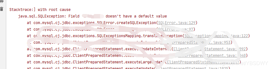 java.sql.SQLException：字段 没有默认值_java sql 查询不到数据默认设置值-CSDN博客