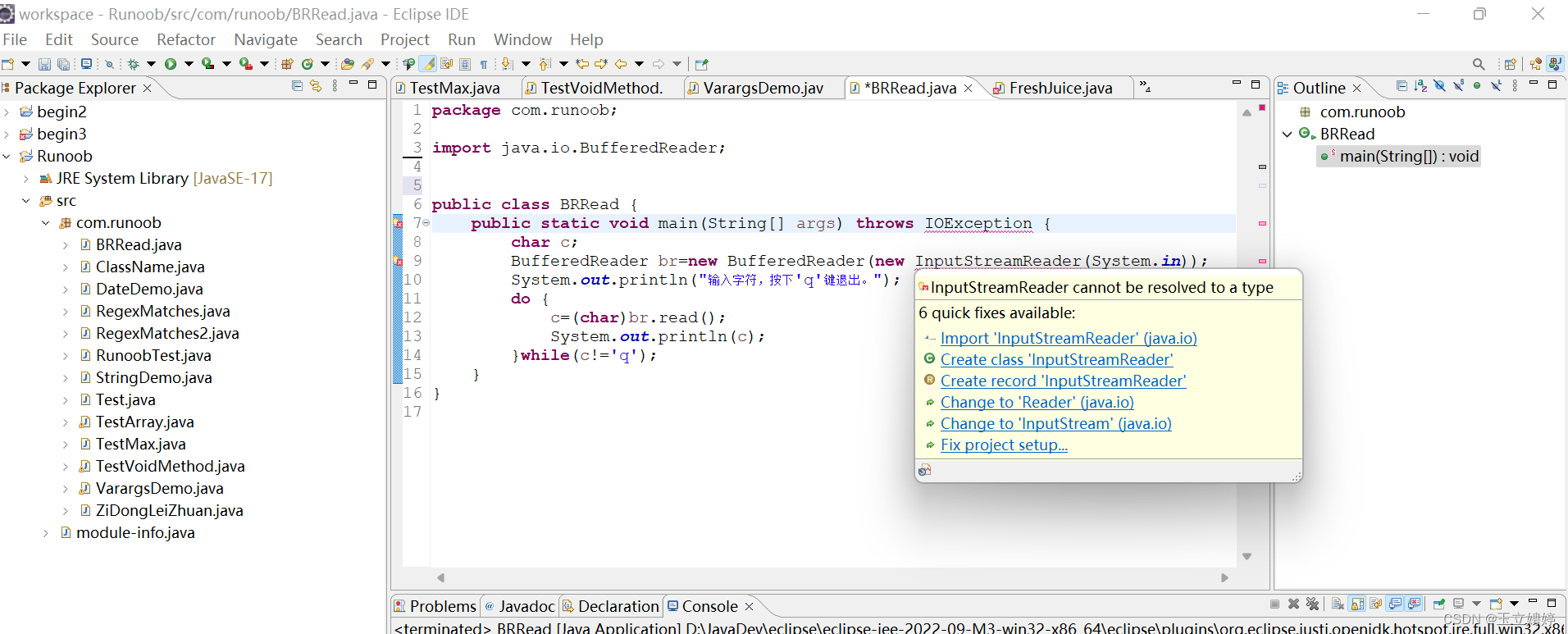 Java初学者错误第一篇：ioexception和inputstreamreader为什么报cannot Be Resolved To A Type的错？filelnputstream