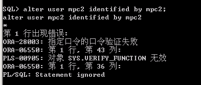 ORACLE 日常记录ORA-28003：指定口令的口令验证失败，PLS-00905：对象SYS.VERIFY_FUNCTION无效_oracle指定口令的口令验证失败-CSDN博客