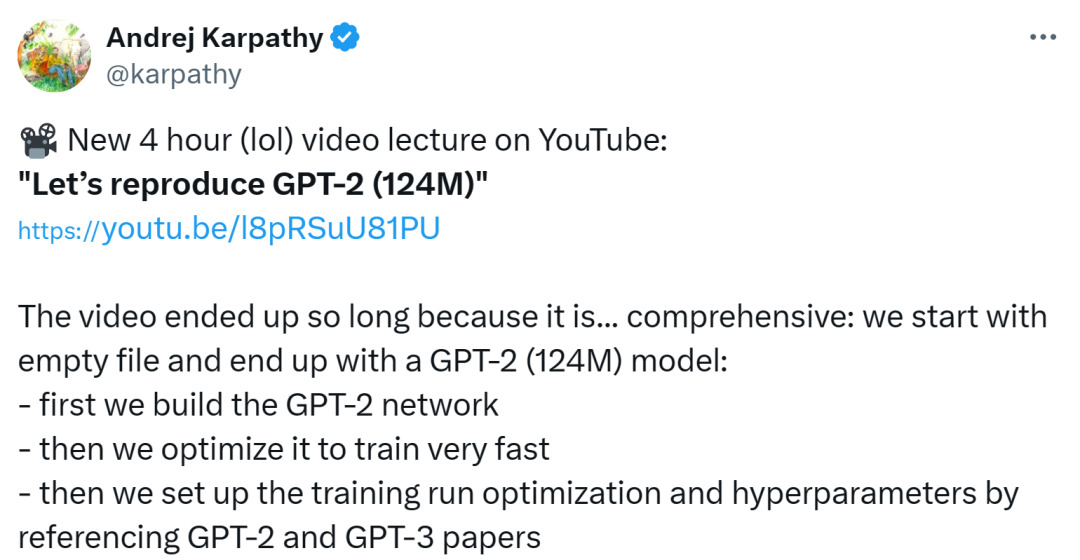 Karpathy最新四小时视频教程：从零复现GPT-2，通宵运行即搞定_从零复现 gpt-2,通宵运行即搞定-CSDN博客