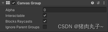 【unity3D】Canvas Group组件（图文版）_canvasgroup-CSDN博客