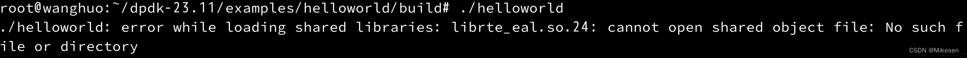 linux下编译运行dpdk-helloworld_makefile:14: *** "no installation of dpdk found". -CSDN博客