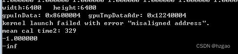 cuda cudaError_t cudaerr = cudaDeviceSynchronize()运行报错“misaligned address”解决办法_runtimeerror ...