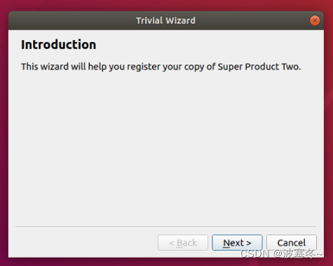 Qt应用开发(基础篇)——向导对话框 QWizard-CSDN博客