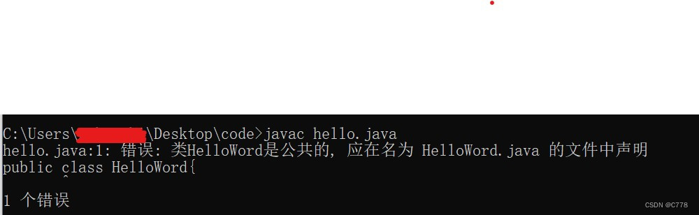Hellojava1 错误 类helloword是公共的 应在名为 Hellowordjava 的文件中声明public Class Helloword Java运行报错类是