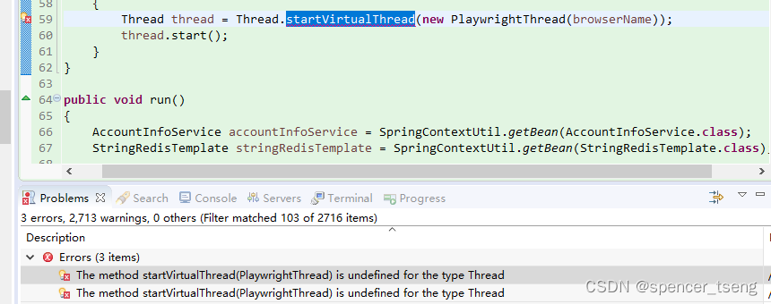 The method startVirtualThread() is undefined for the type Thread_the method ...