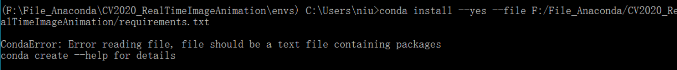 成功解决CondaError: Error reading file, file should be a text file containing packages conda create ...