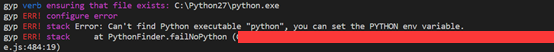 运行npm install，报了Python is not set from command line or npm ...