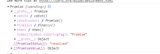 vue 同步axios控制台打印Promise { }__proto__: Promisecatch: ƒ catch()constructor: ƒ Promise()finally ...