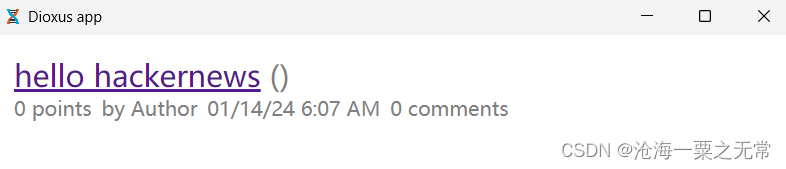 RUST语言跨平台GUI框架Dioxus制作桌面应用入门教程之编写第一个组件（二）-CSDN博客