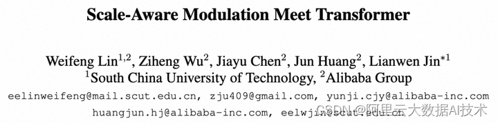 ICCV 2023 ｜ 当尺度感知调制遇上Transformer，会碰撞出怎样的火花？_scale-aware modulation meet transformer-CSDN博客