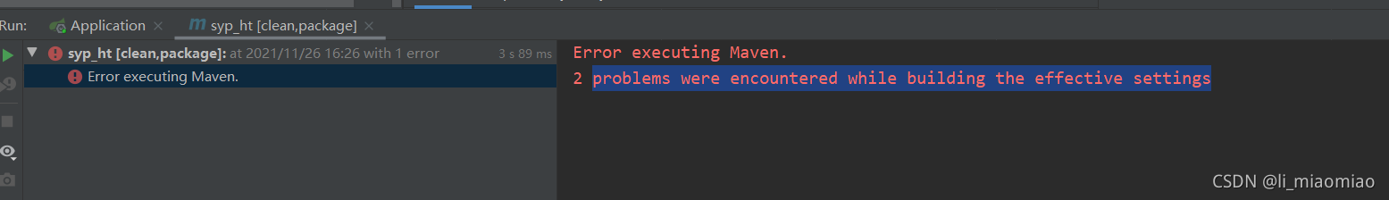 出现problems were encountered while building the effective settings-CSDN博客